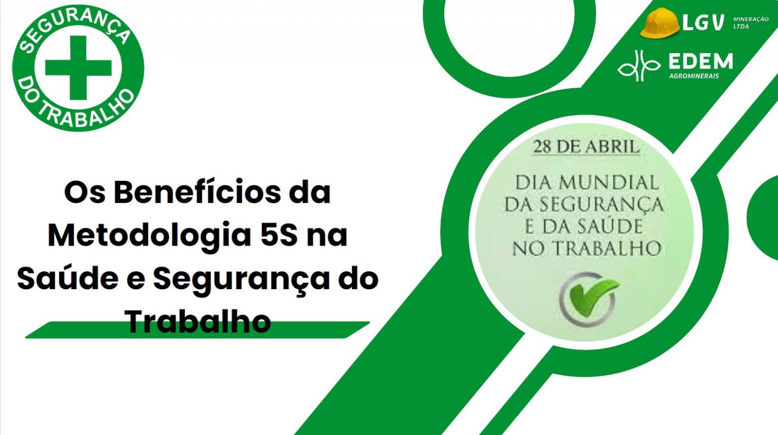Os Benefícios da Metodologia 5S na Saúde e Segurança do Trabalho